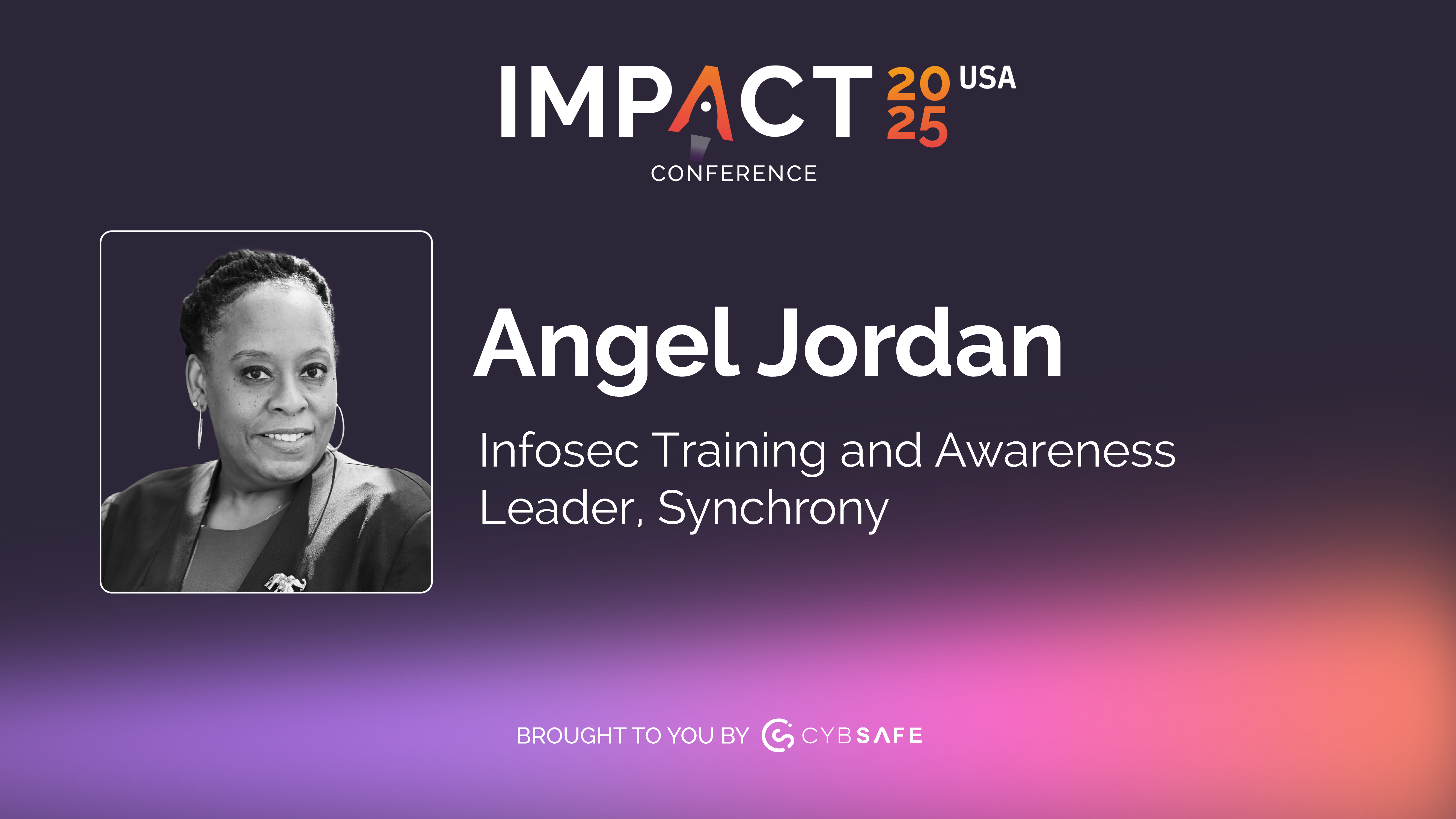 Angel Jordan | IMPACT 2025